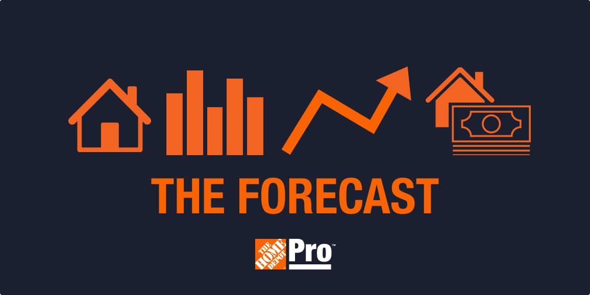 The Pro Forecast - The Home Depot Pro